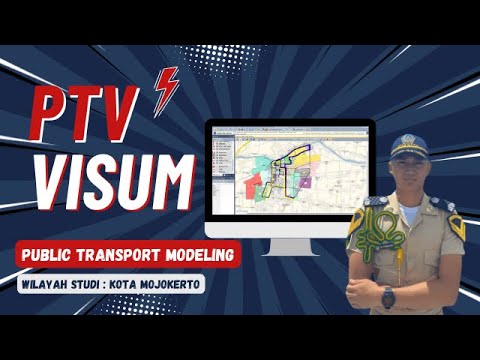 PTV VISUM - PUBLIC TRANSPORT MODELING (WILAYAH STUDI: KOTA MOJOKERTO) - YouTube
