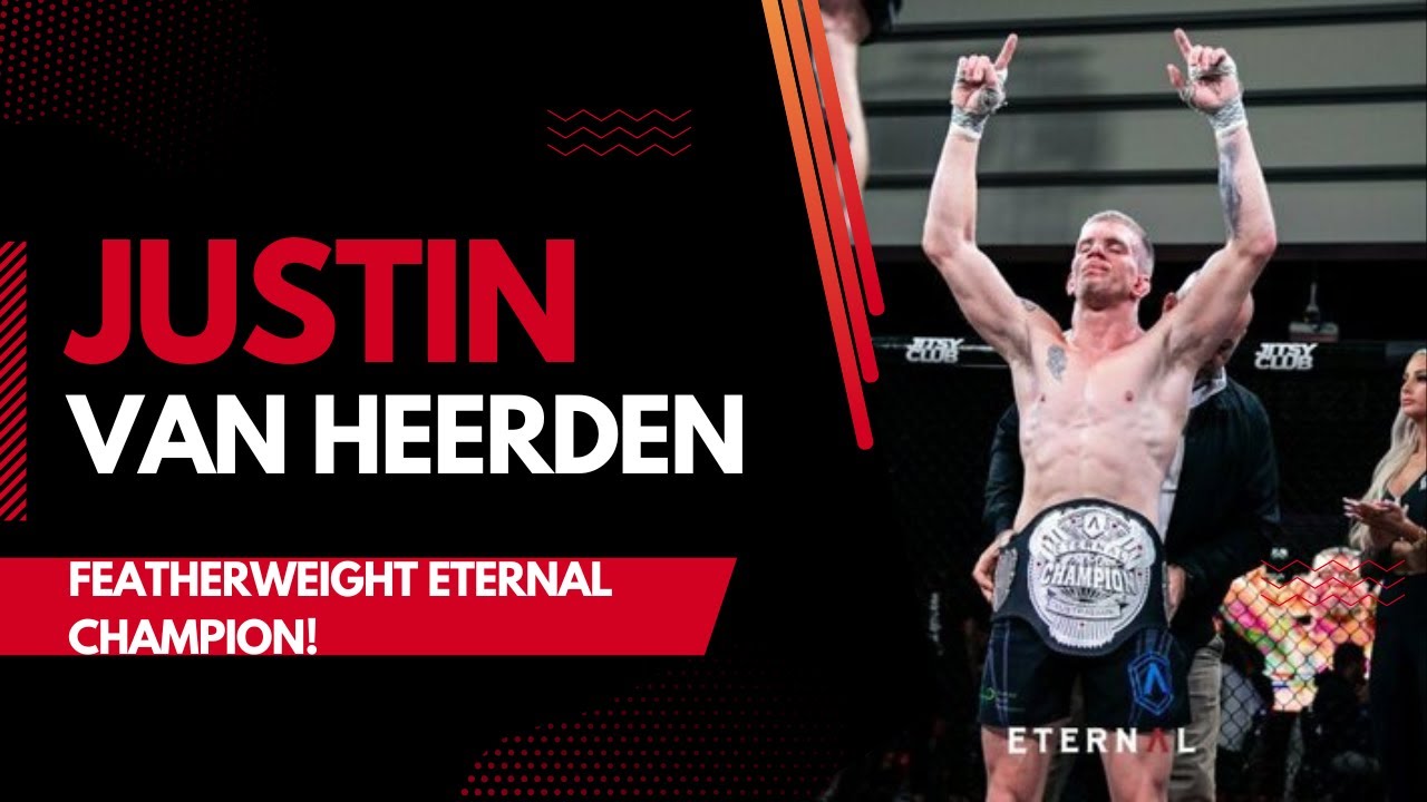 Justin Van Heerden talks winning Eternal MMA Belt and first title ...