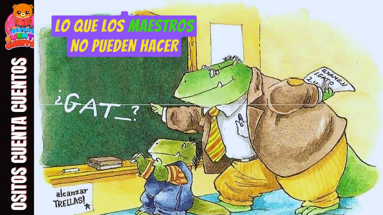 ⭐ CUENTO sobre los MAESTROS⭐ Lo que los MAESTROS no pueden hacer⭐ ...