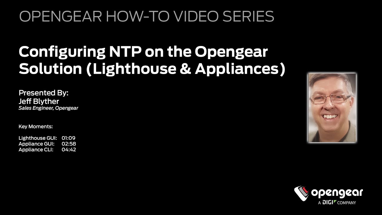 Configuring NTP on the Opengear Solution (Lighthouse & Appliances ...