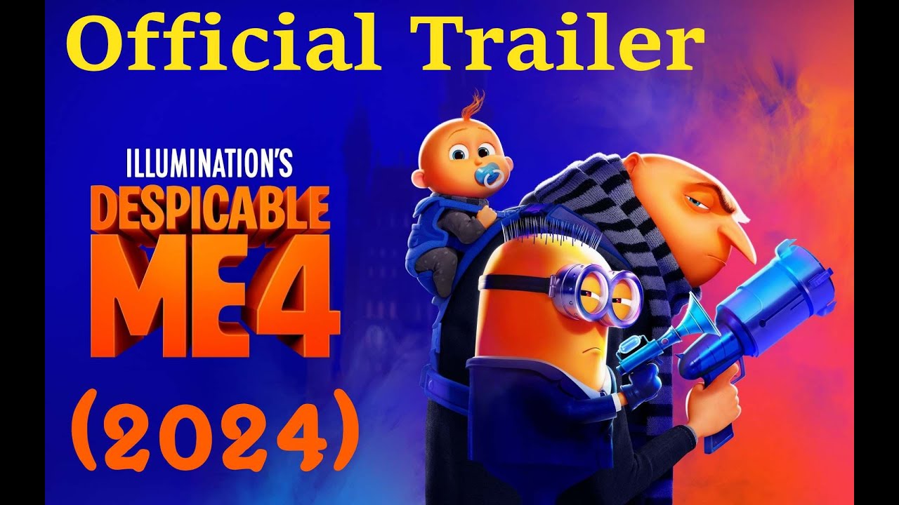 Despicable Me 4 | Official Trailer #despicableme #minions #BabyGru #Gru ...