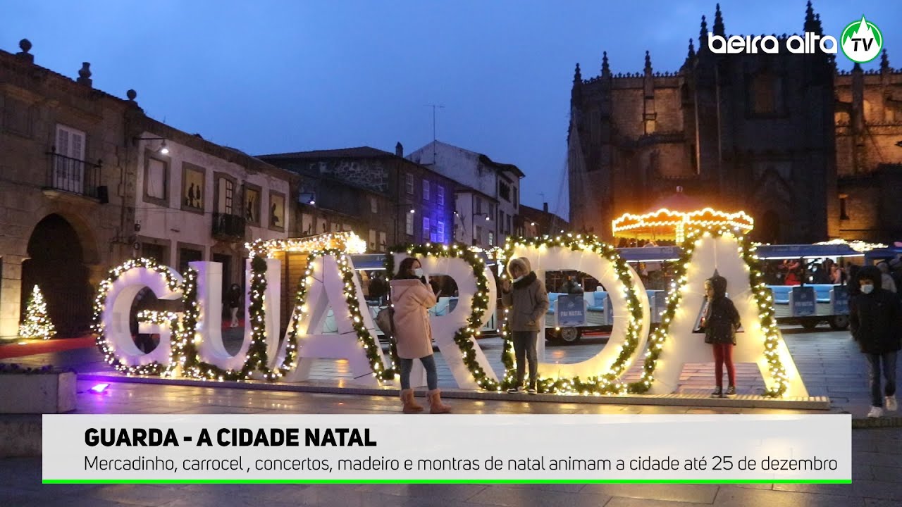Guarda - "A Cidade Natal" de portas abertas até 25 de dezembro - YouTube