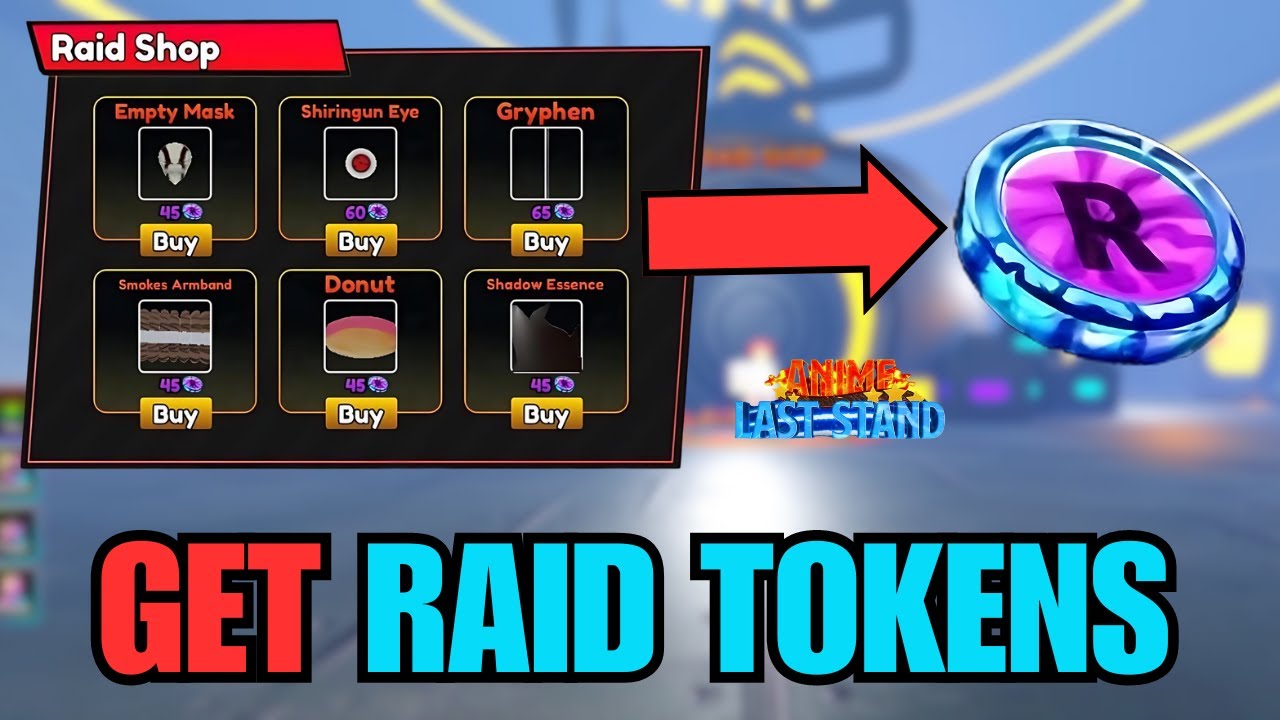 How to Get Raid Tokens in Anime Last Stand - YouTube