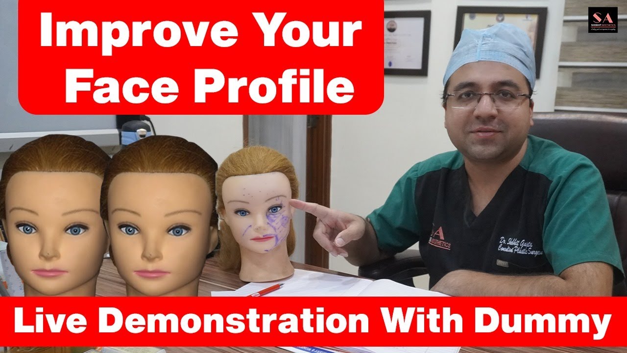 Improve Your Face Profile Live Demonstration With Dummy - YouTube