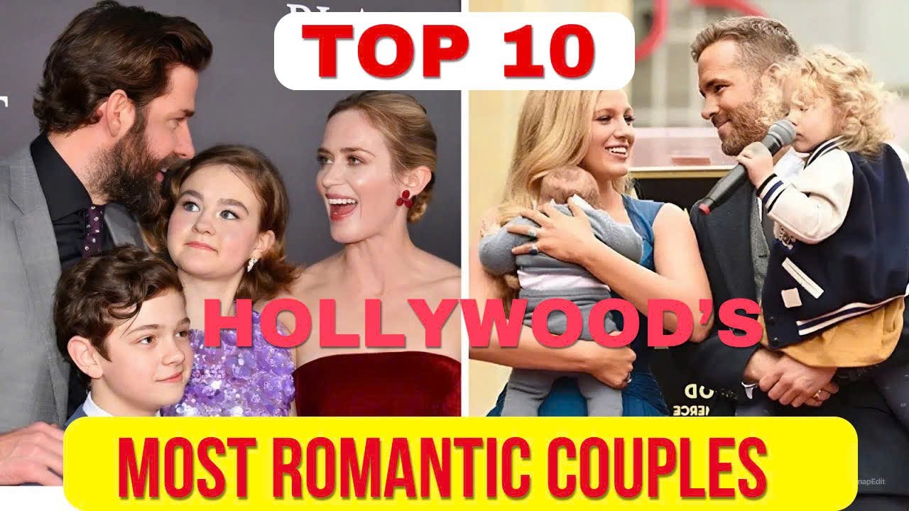 Top10 Hollywood's MOST ROMANTIC Couples That Prove True Love Exists ...