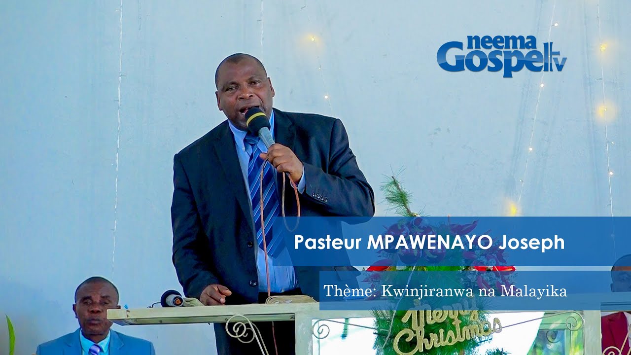 Pasteur Joseph MPAWENAYO: Kwinjiranwa na Malayika//Wakire inkuru nziza uzaniwe na Malayika - YouTube