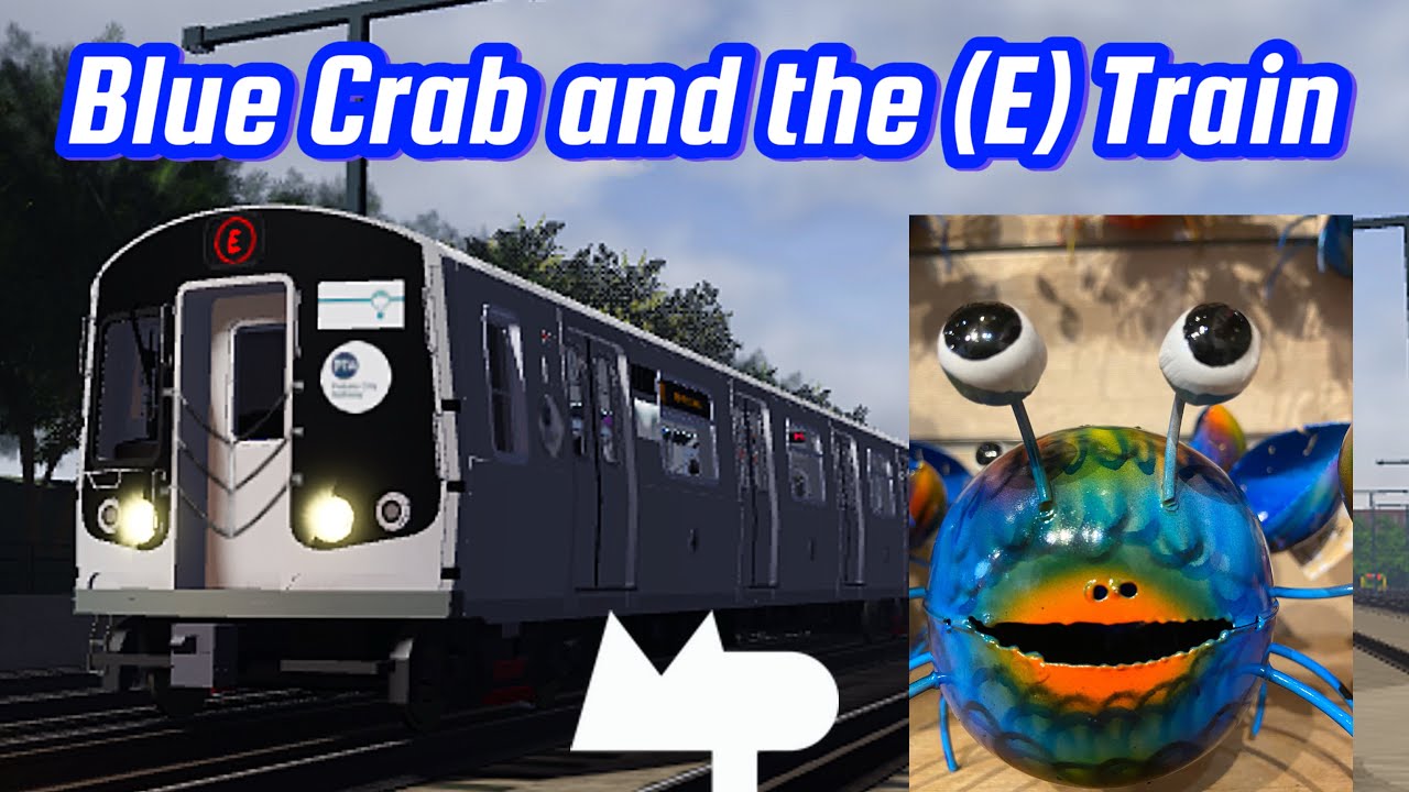 Blue Crab and the (E) Train | PTA System - YouTube