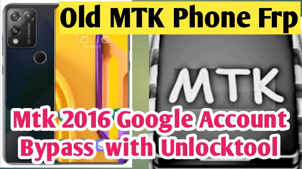 MTK OLD PHONE FRP UNLOCKTOOL / ALL MTK GOOGLE ACCOUNT UNLOCK 2024 - YouTube