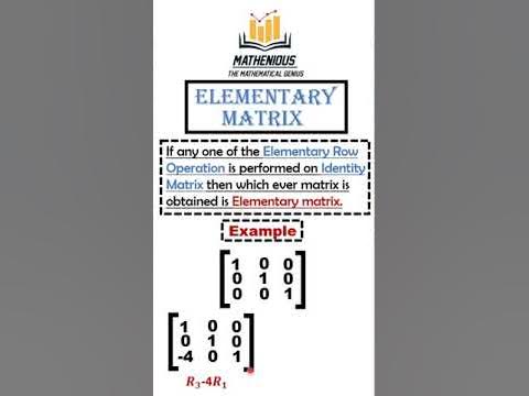 What is Elementary Matrix ? - YouTube