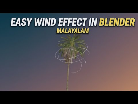 Quick tip : Easy Wind Effect in Blender 🌬️ | #Malayalam CGI Tutorial ...