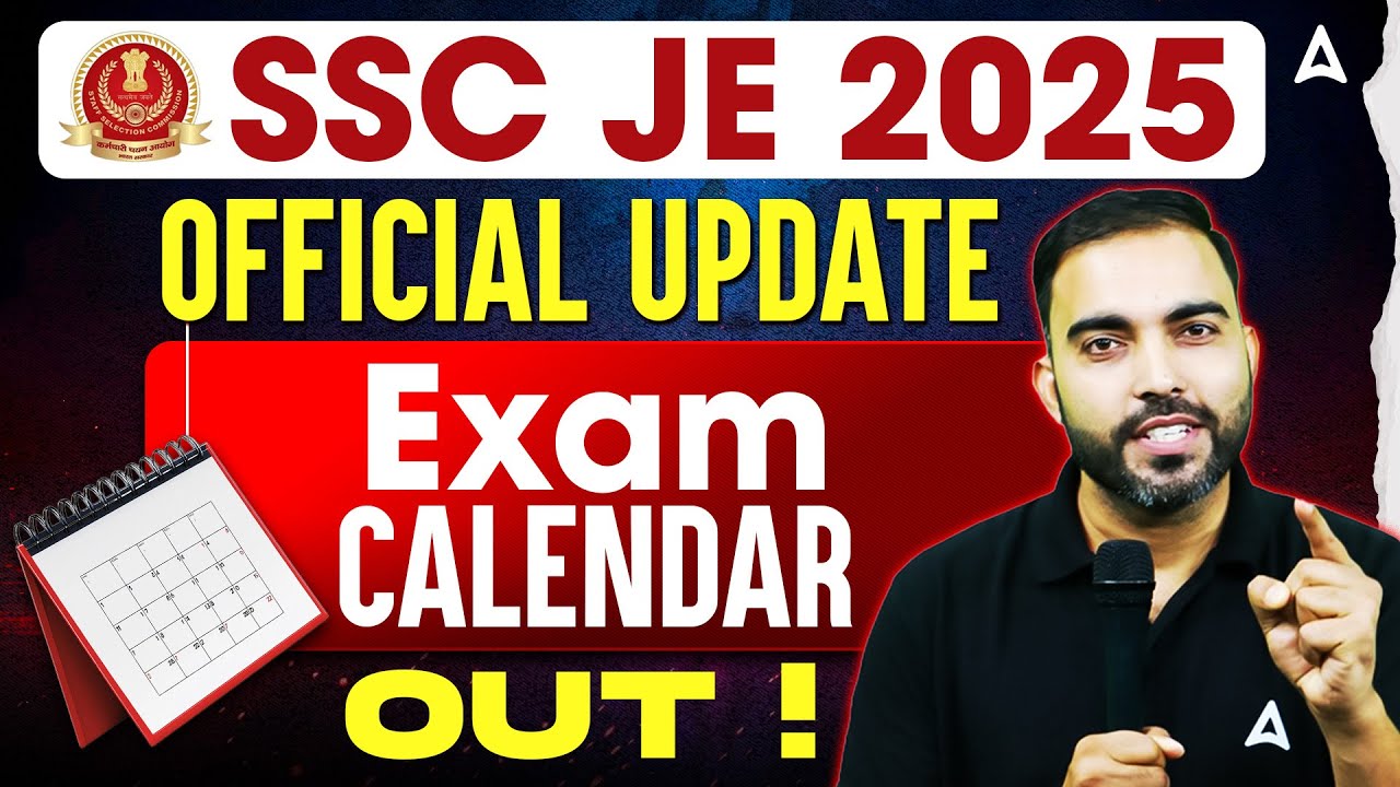 SSC JE 2025 Revised Calendar Out SSC JE 2025 Notification Date SSC ssc-je-2025-revised-calendar-out-ssc-je-2025-notification-date-ssc