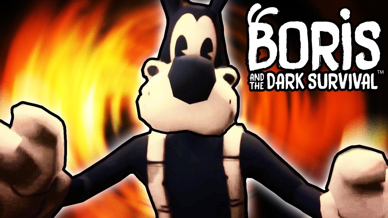 BORIS HAS HIS OWN GAME!? (Boris and the Dark Survival Gameplay) - YouTube