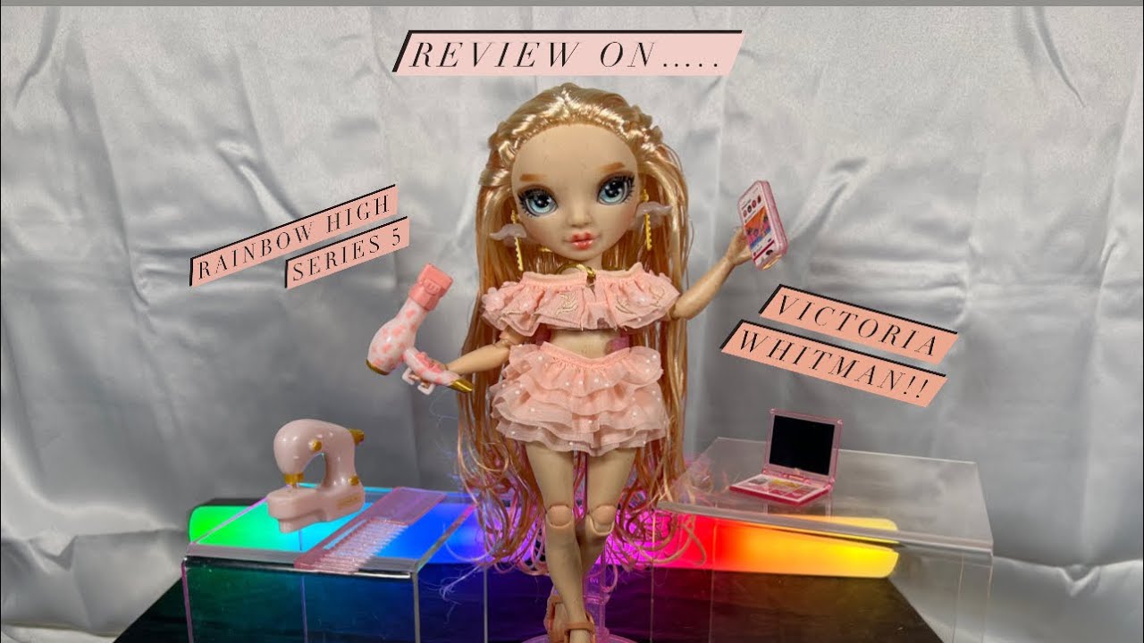 VICTORIA WHITMAN!!! Rainbow high series 5! Light Pink Doll….. - YouTube
