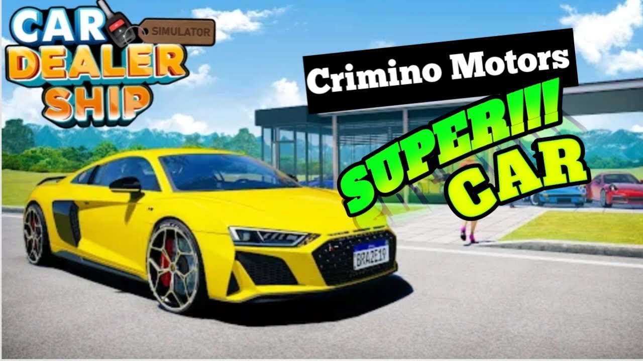 Buying New Super Car | CAR DEALERSHIP SIMULATOR Gameplay | - YouTube