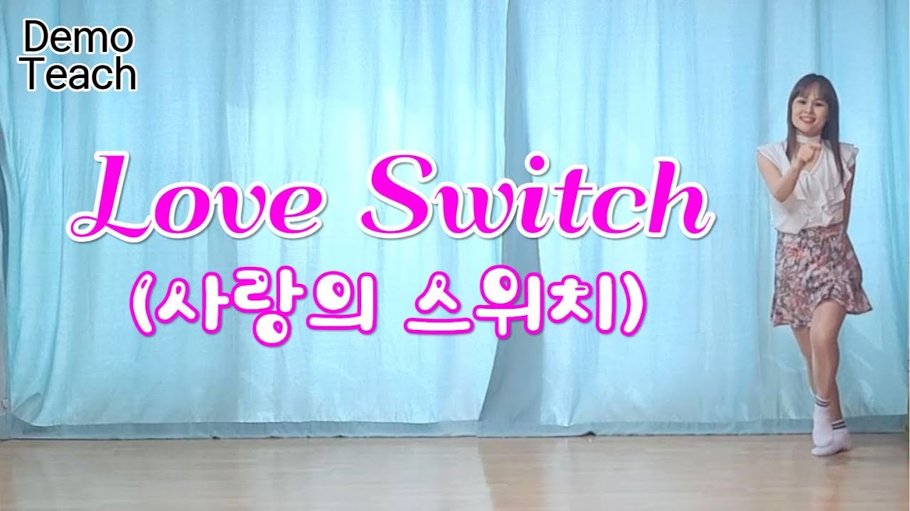 Love Switch – Linedance (Demo&Teach)/Love Switch (사랑의 스위치) by Kim Jungyeon (김중연)/불타는 트롯맨 - YouTube