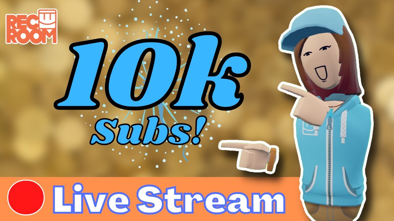 Celebrating 10k Subs! | Live Stream - YouTube