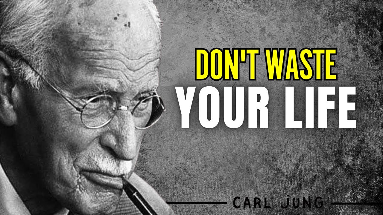 LEARN HOW TO HAVE A WASTE FREE LIFE – CARL JUNG - YouTube