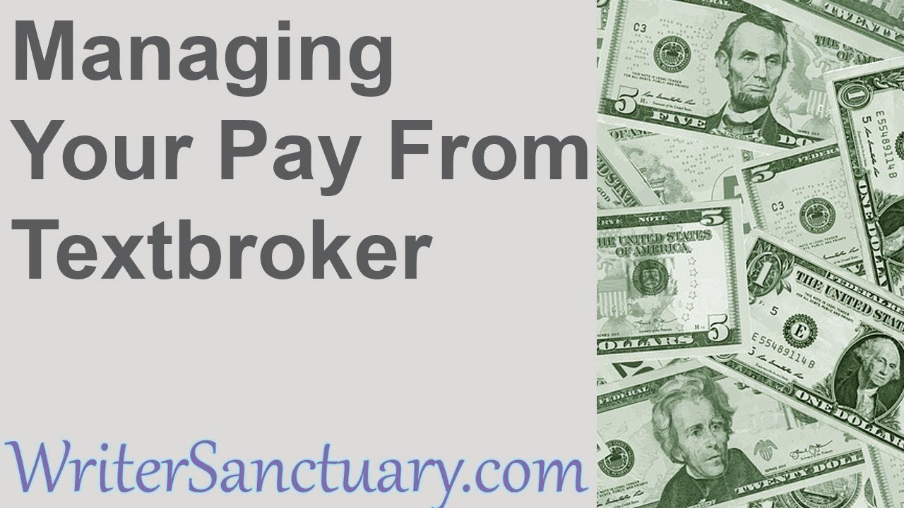 How Textbroker Pay Works and Ways to Manage It - YouTube