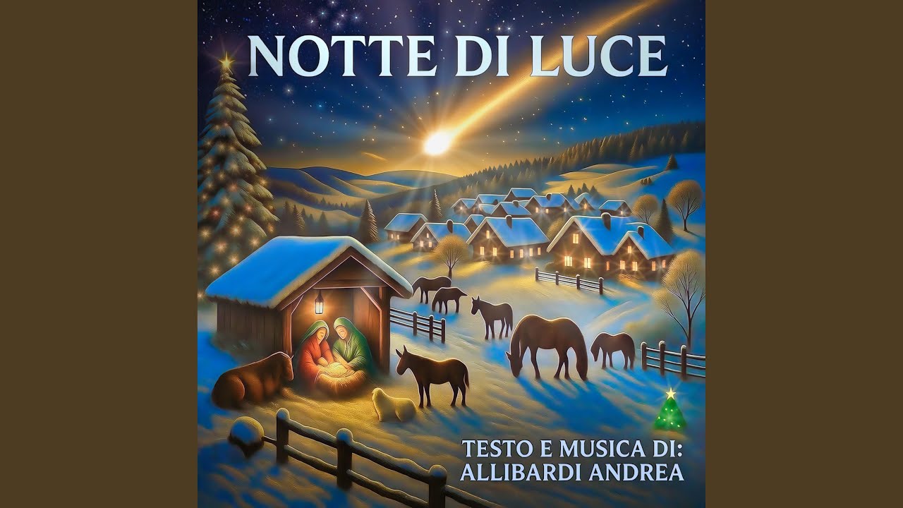 NOTTE DI LUCE - YouTube