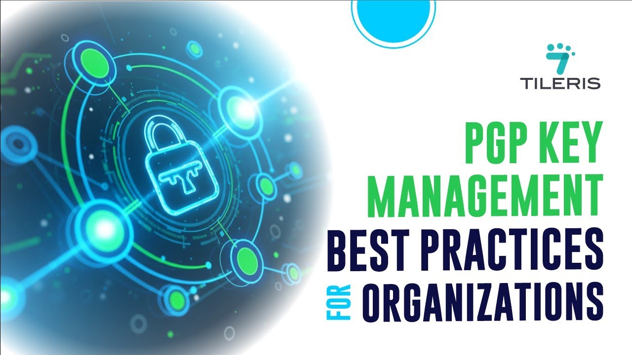 PGP Key Management Best Practices For Organizations - YouTube