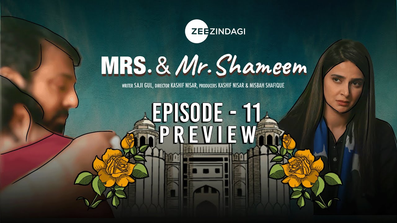 Mrs. & Mr. Shameem | Episode 11 Preview | Saba Qamar, Nauman Ijaz - YouTube