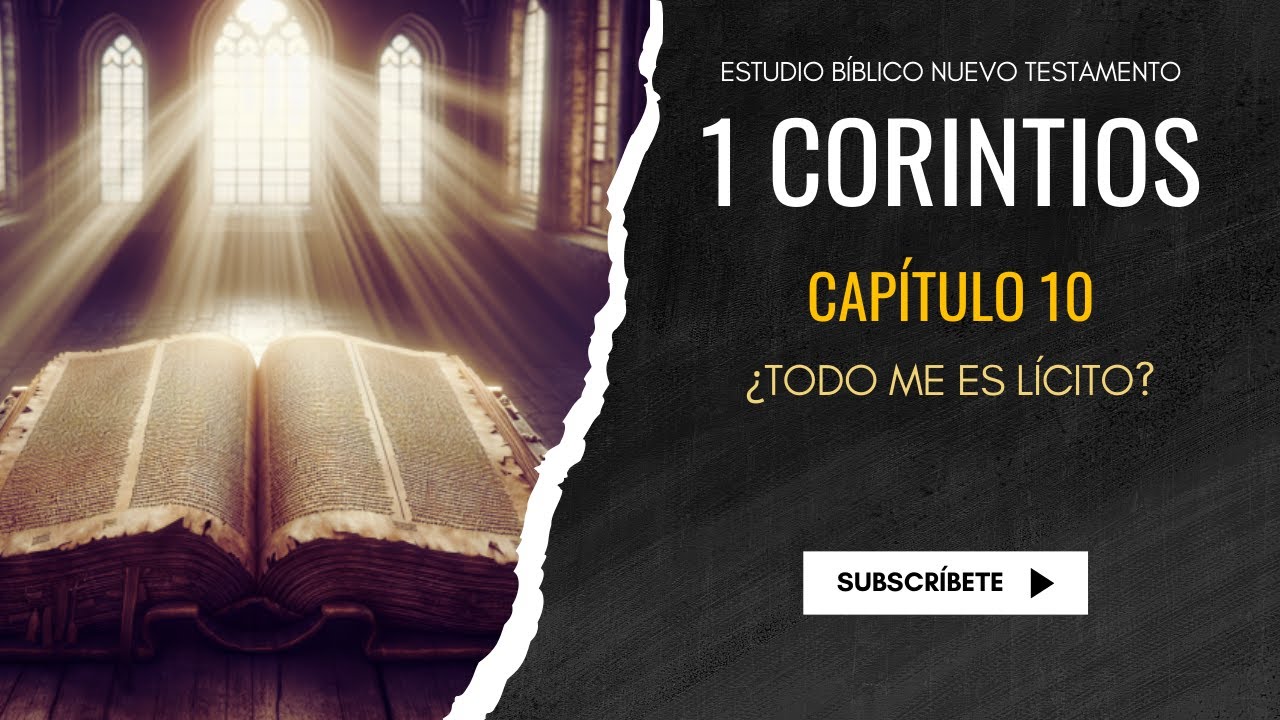 Estudio Bíblico | ¿Todo me es lícito? - REFLEXIÓN. - YouTube
