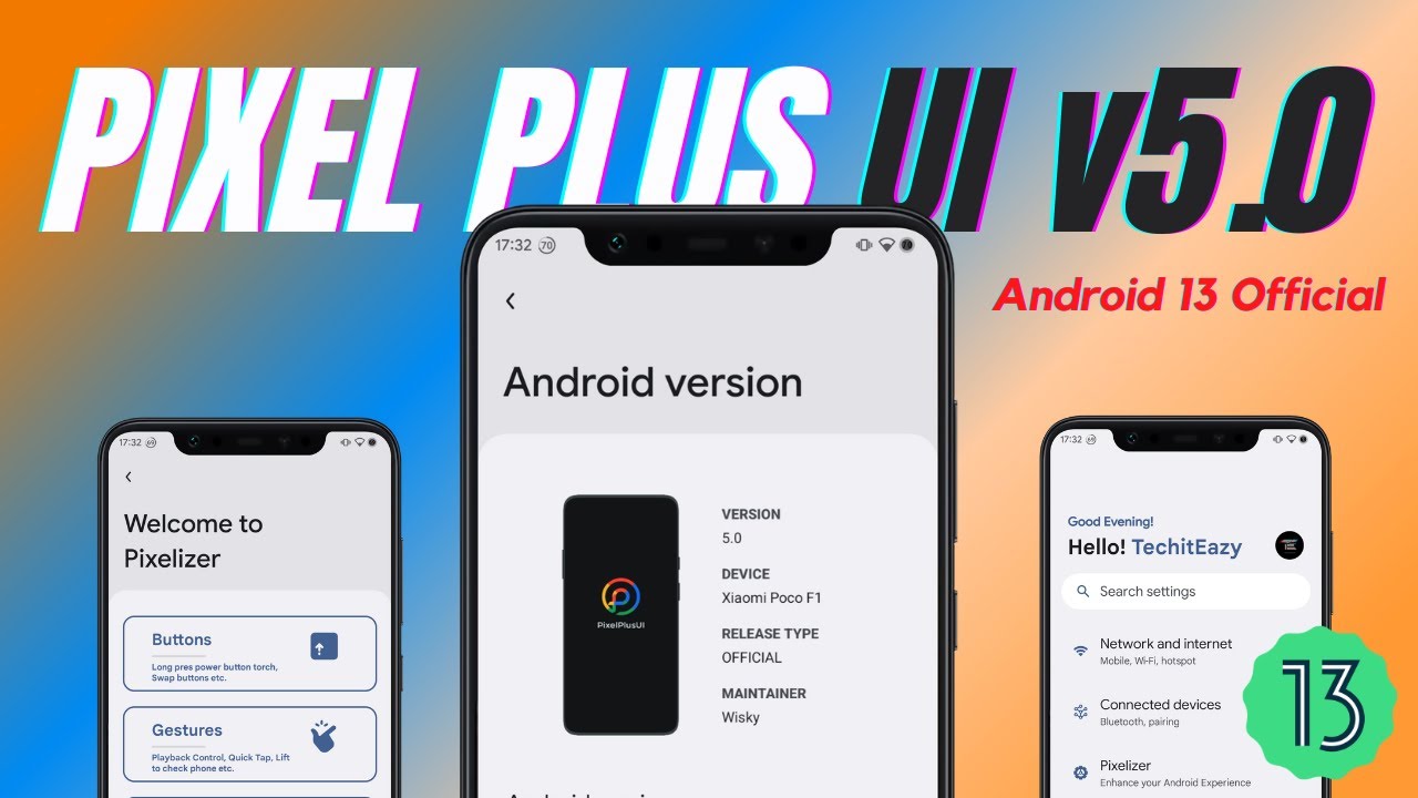 PixelPlus UI ROM v5.0 | ft. Poco F1 | Android 13 Official | Pixel like ...
