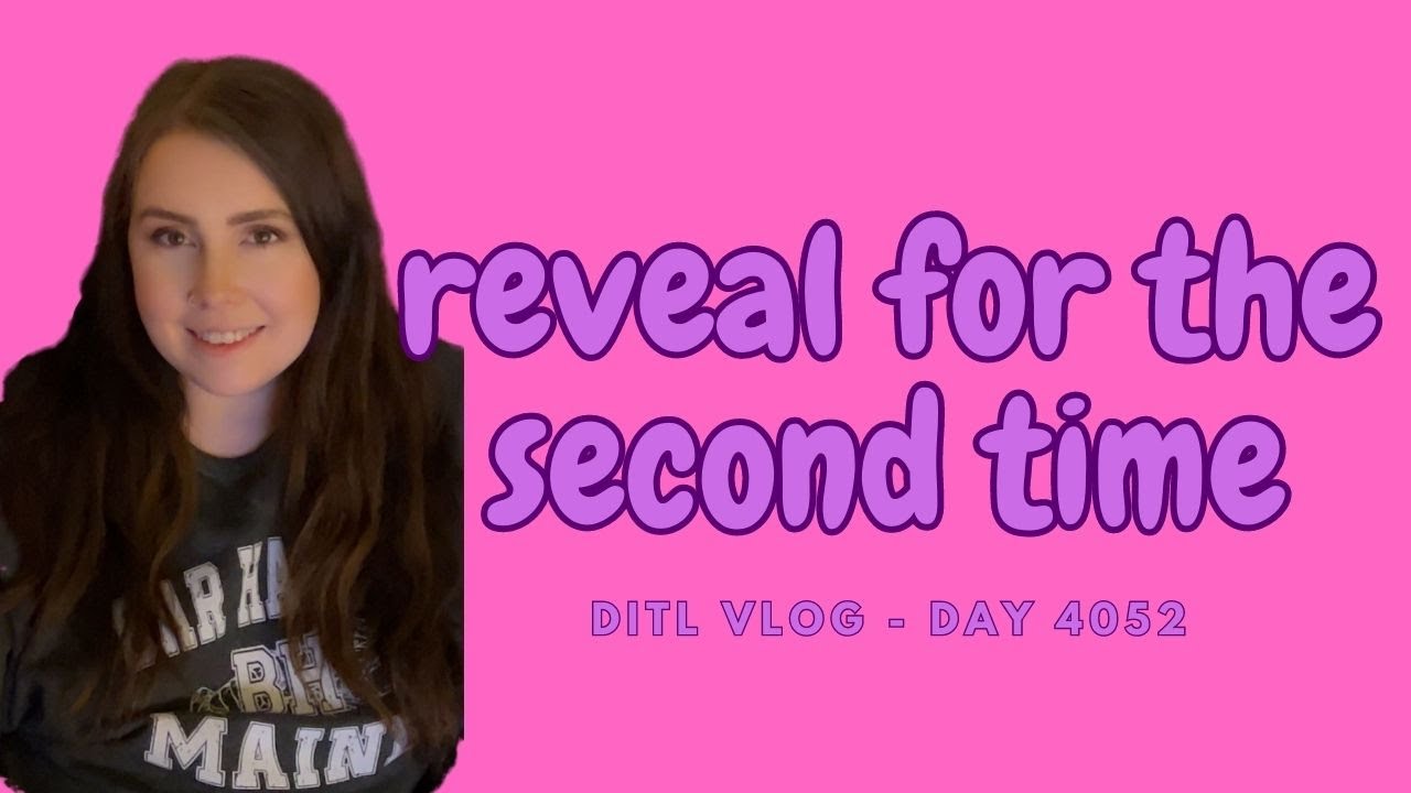 DITL VLOG - Reveal for the second time (day 4052) - YouTube