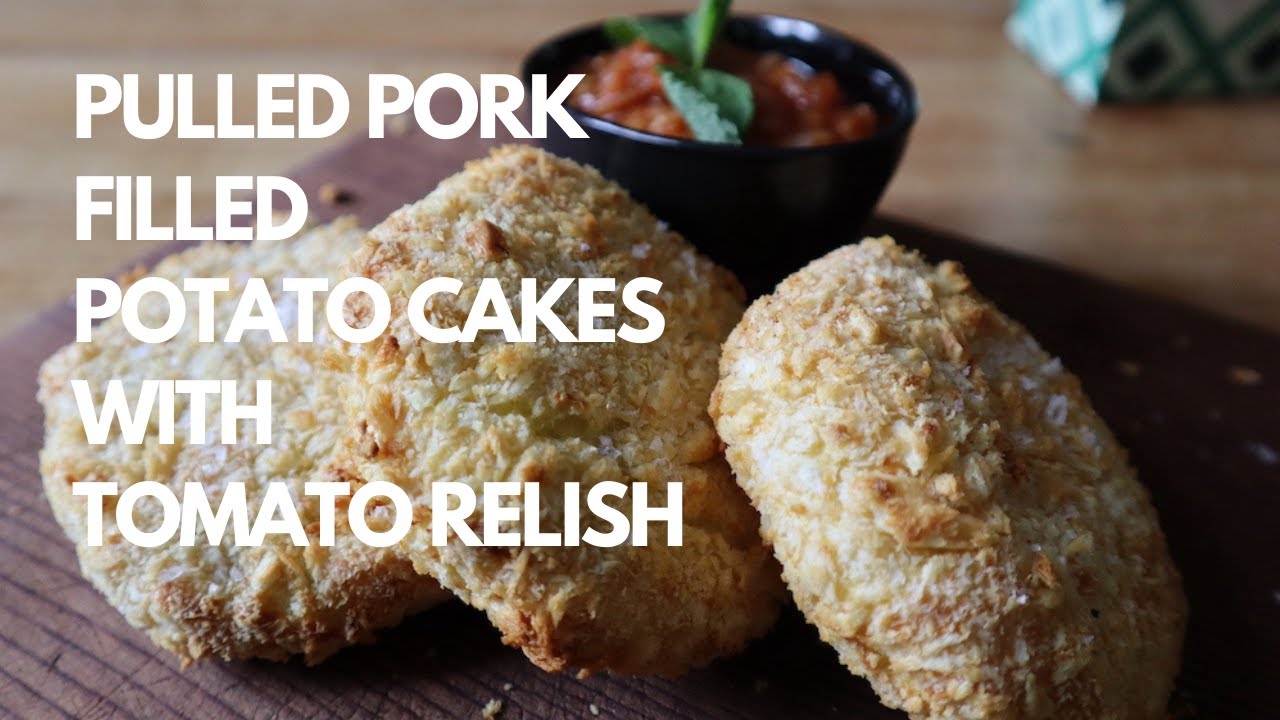Pulled Pork filled Potato Cakes and Tomato Relish | Traditional, but ...