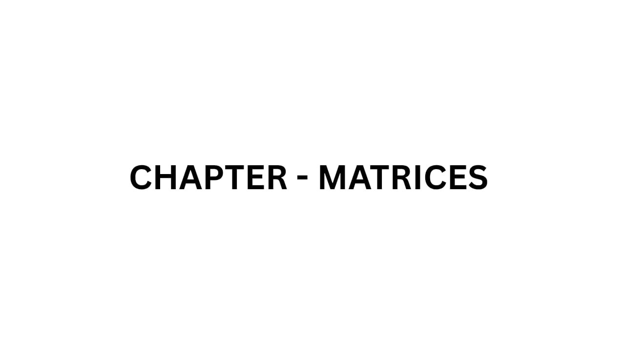 Ep1:- CHAPTER - MATRIX - YouTube
