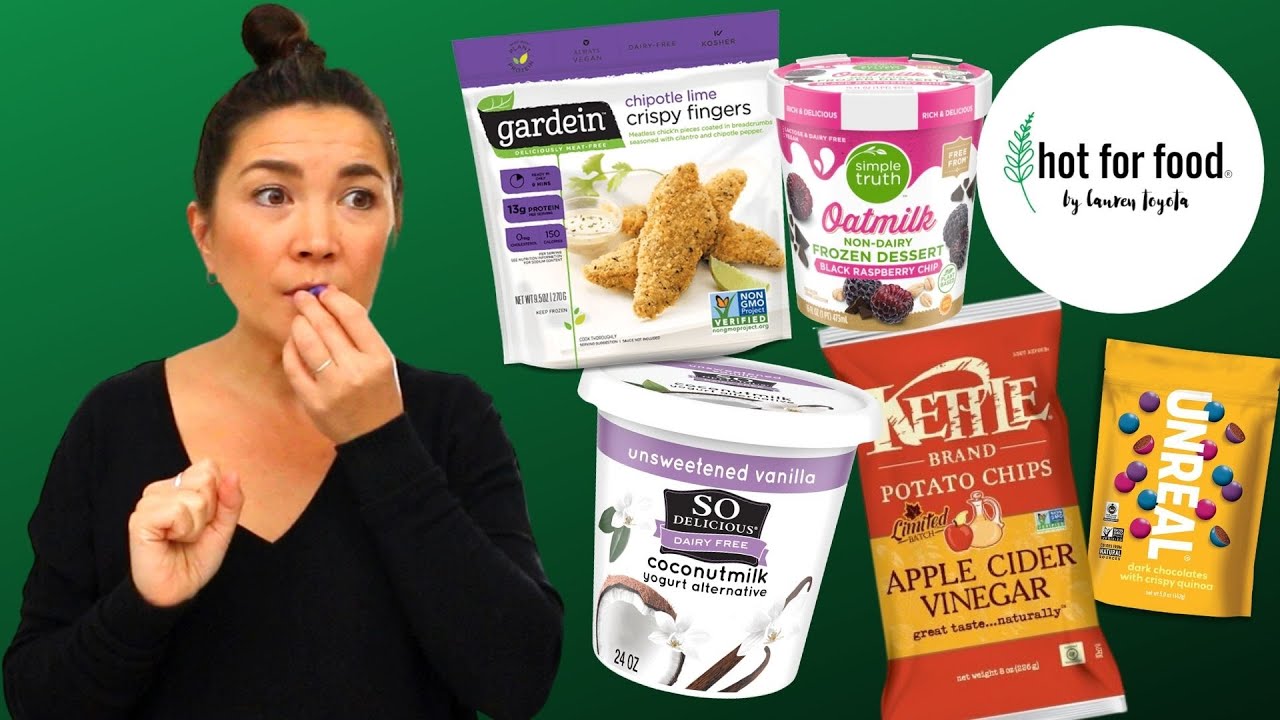 amazing vegan products // #hotforfoodapproved ep #2 | hot for food by ...