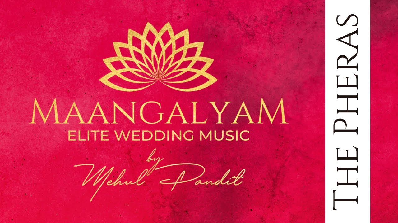 Pavitram - Wedding Chants and Musical Pheras by Mehul Pandit - YouTube