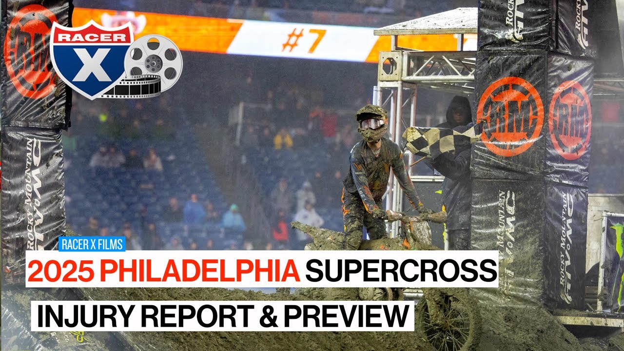 2025 Philadelphia Supercross Preview & Injury Report - YouTube