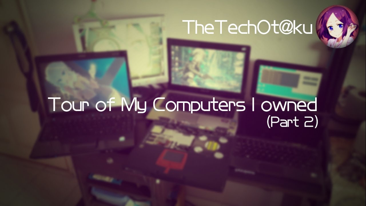 Tour of My Computers I Owned (Part 2) - YouTube