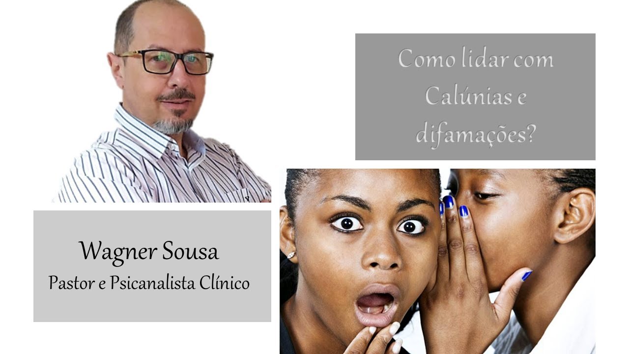Como lidar com as calúnias e difamações? - YouTube