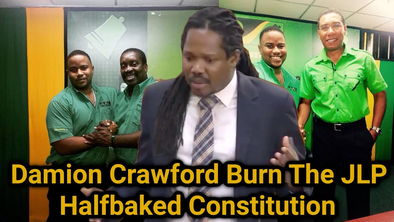 Damion Crawford Burn the JLP Halfbaked Constitution - YouTube