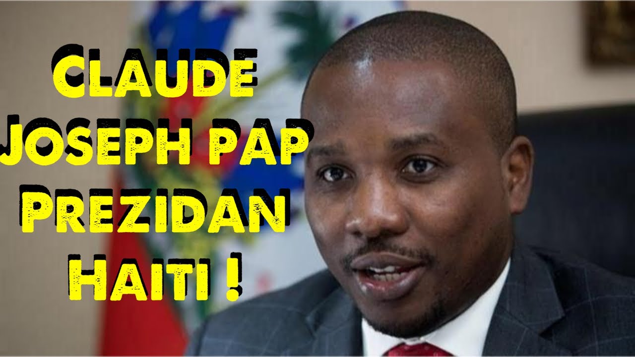 😏Claude Joseph pap janm ka Prezidan Haiti, men tout rezon Ki fè sa. Di ...