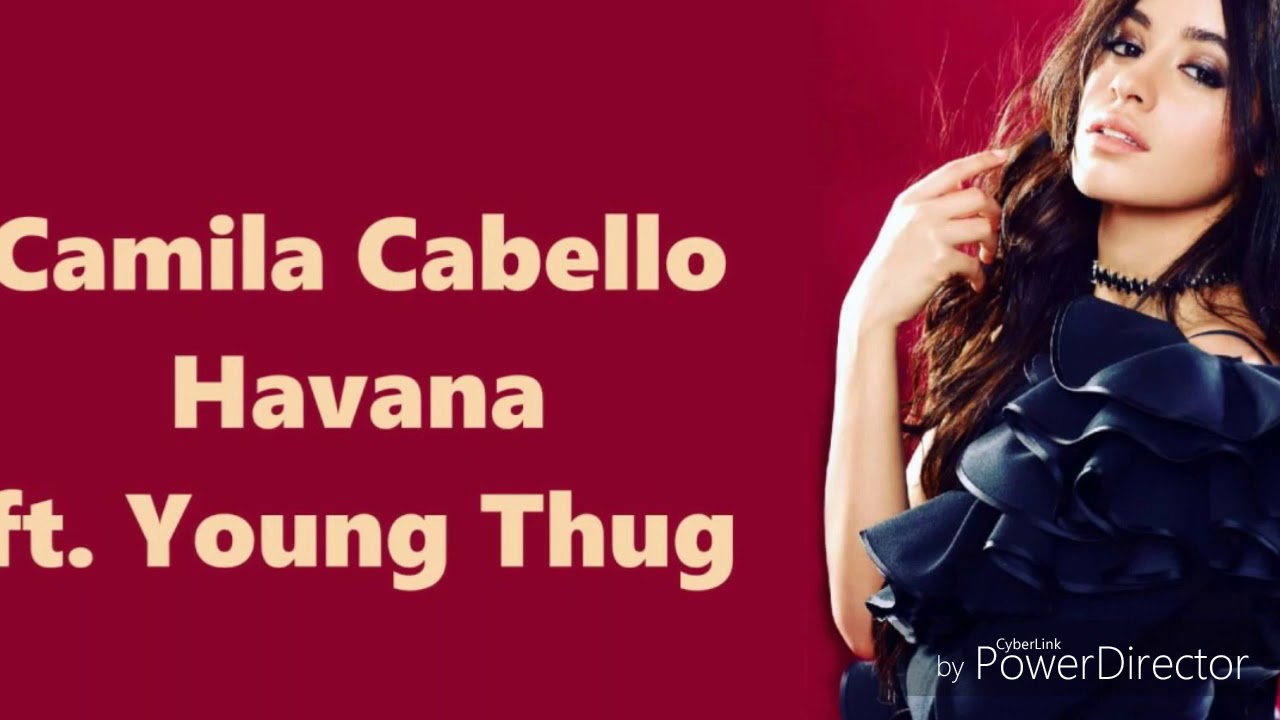 Camila Cabello - Havana ft. Young Thug - YouTube