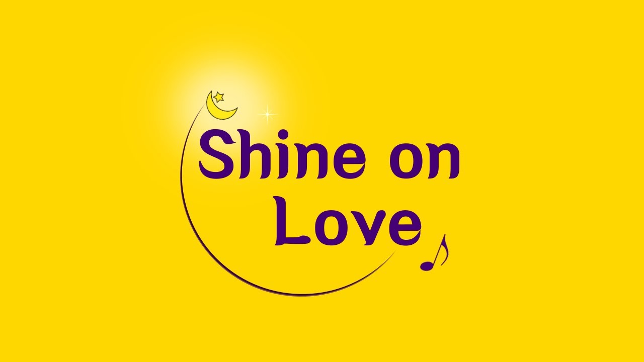 빛처럼 스며드는 사랑의 노래 Shine on Love ☀️ - YouTube