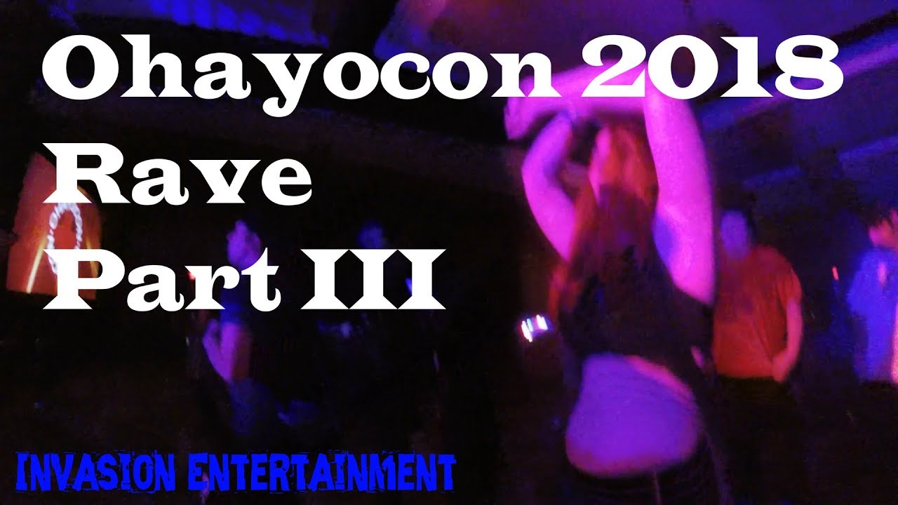 Ohayocon 2018 POV Rave Part 3 - "Video Game Failure" - YouTube