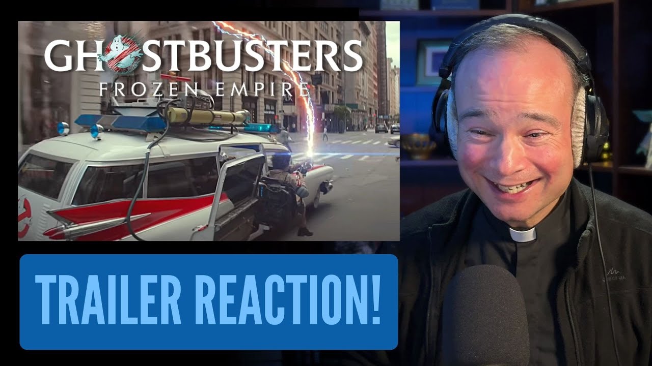 Priest Reacts to Ghostbusters: Frozen Empire Trailer! - YouTube