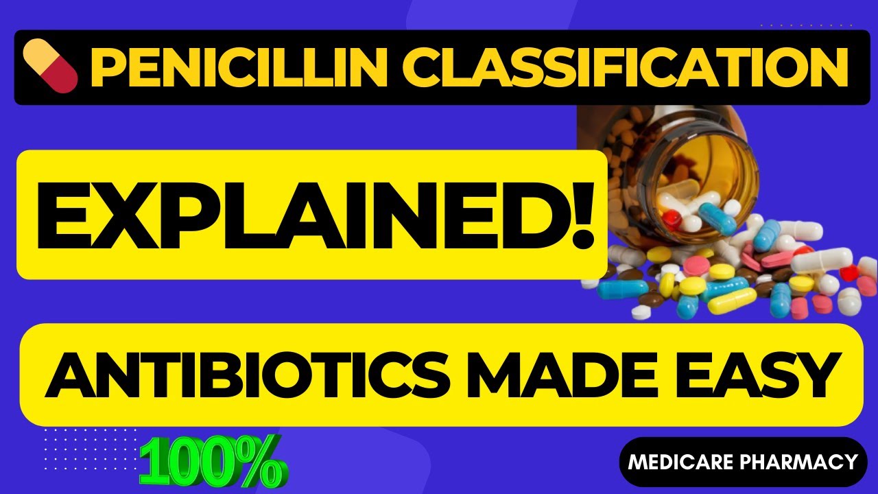💊 Penicillin Drug Classification Explained | Pharmacology Made Easy ...