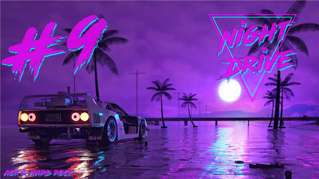 AOR & Hard Rock | Night Drive #9 - YouTube