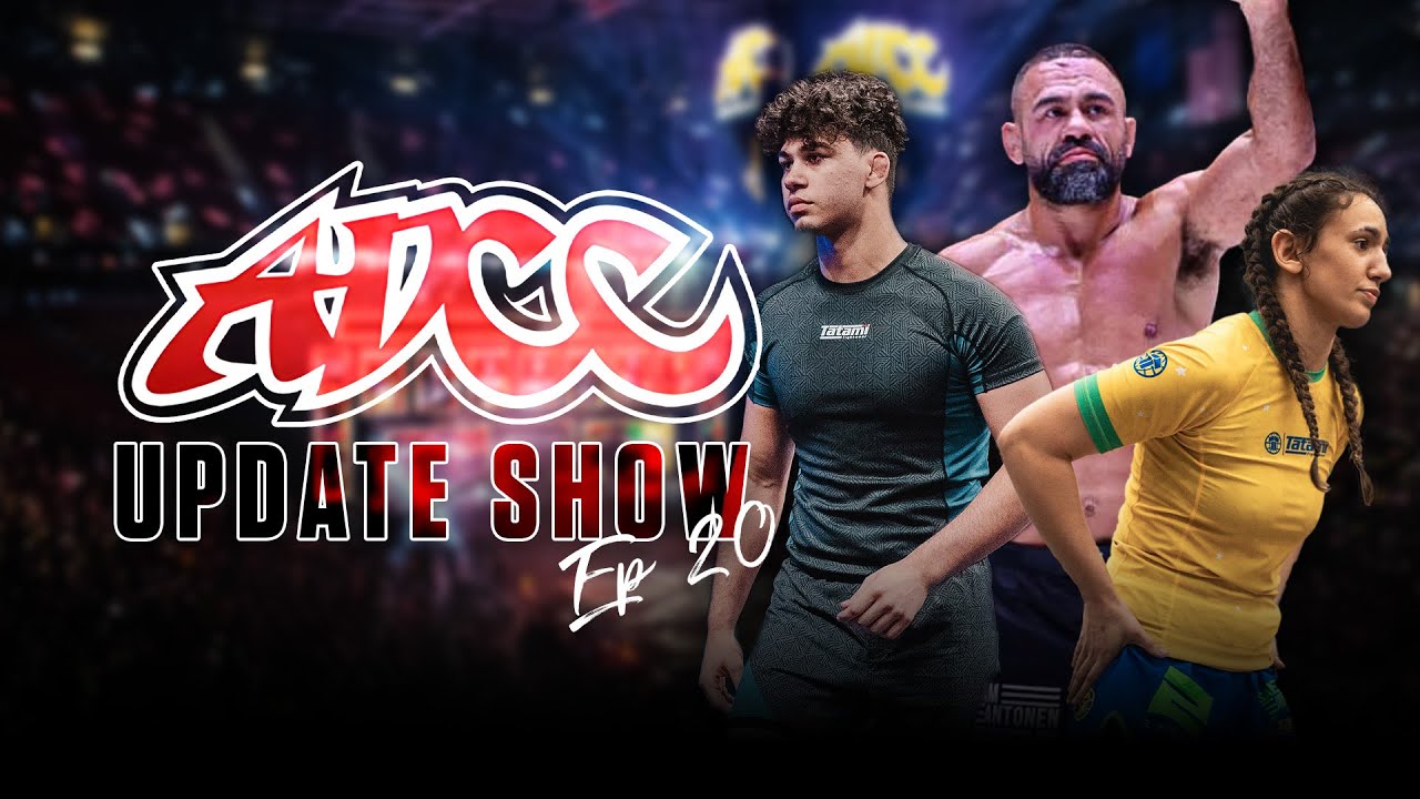 The Rocha Family Is Ready For The Big Show | ADCC Update Show (Ep 20 ...