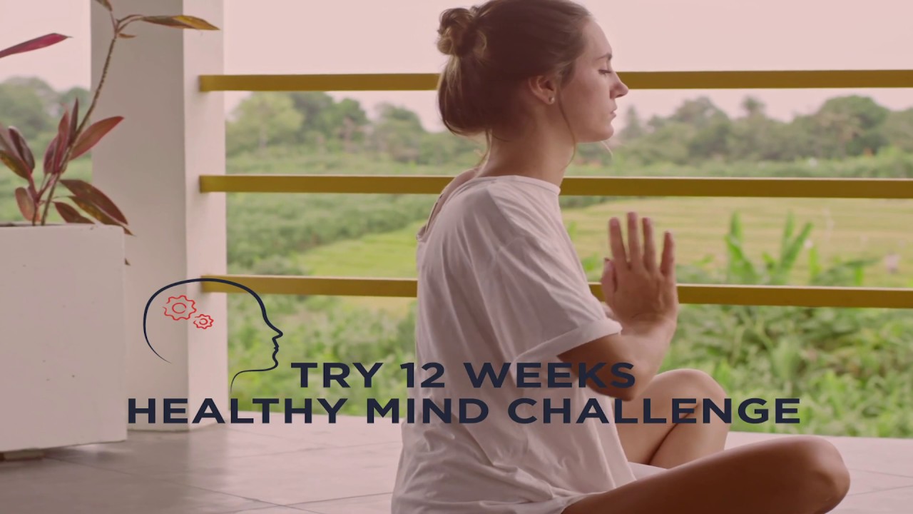 12 Weeks Healthy Mind Challenge - YouTube