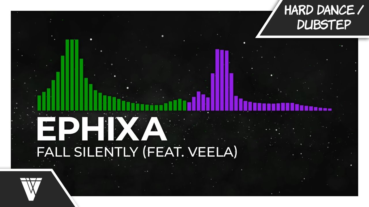 Ephixa - Fall Silently (feat. Veela) - YouTube