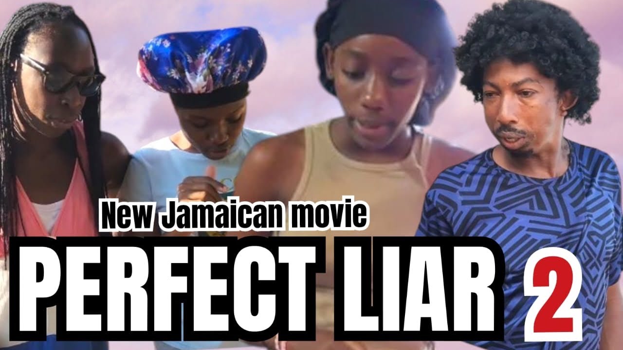 PERFECT LIARS PT 2 //NEW JAMAICAN MOVIE 2025//PFS FILMS - YouTube