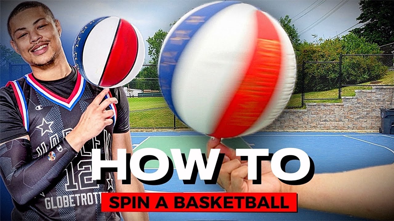Spin a Basketball on Your Finger with a Harlem Globetrotter | Step-by ...