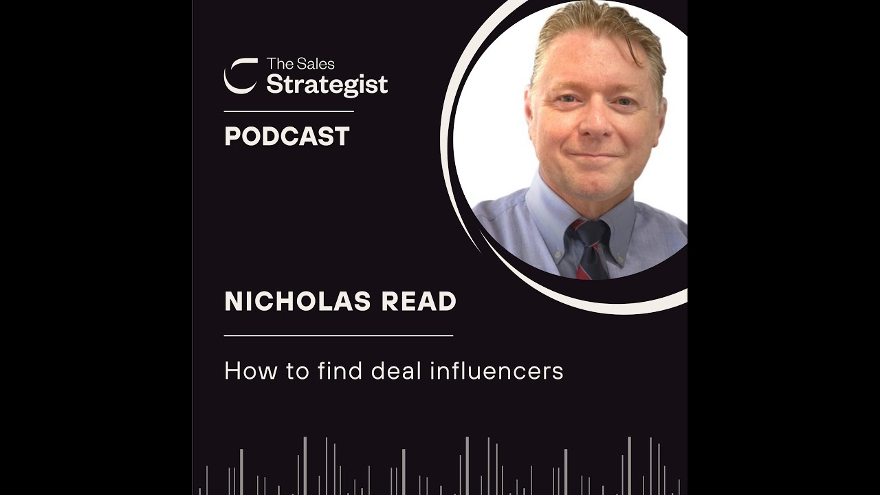 Nicholas Read | How to find Deal Influencers - YouTube