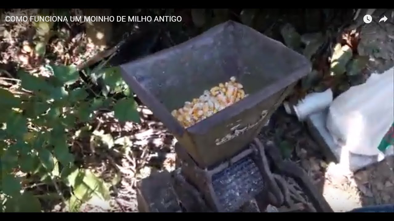 COMO FUNCIONA UM MOINHO DE MILHO ANTIGO - YouTube